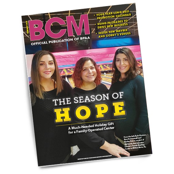 Bowling Center Management Magazine — QubicaAMF Bowling Center Management Magazine — QubicaAMF